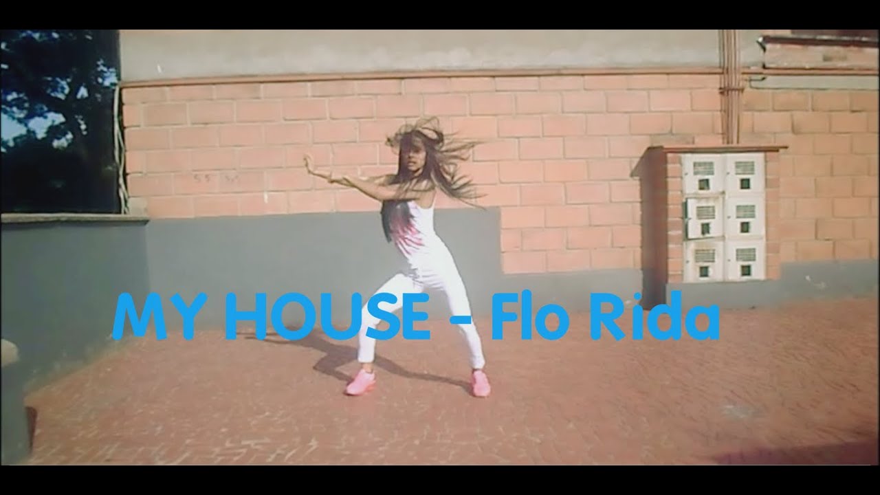 MY HOUSE - Flo Rida |Dance Cover| @MattSteffanina Choreography - YouTube