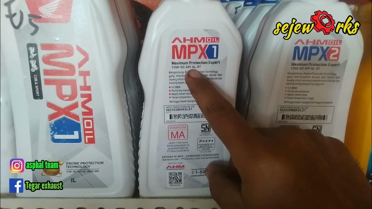 Perbedaan Oli MPX 1 & MPX 2 @SejeworksChannel1 - YouTube