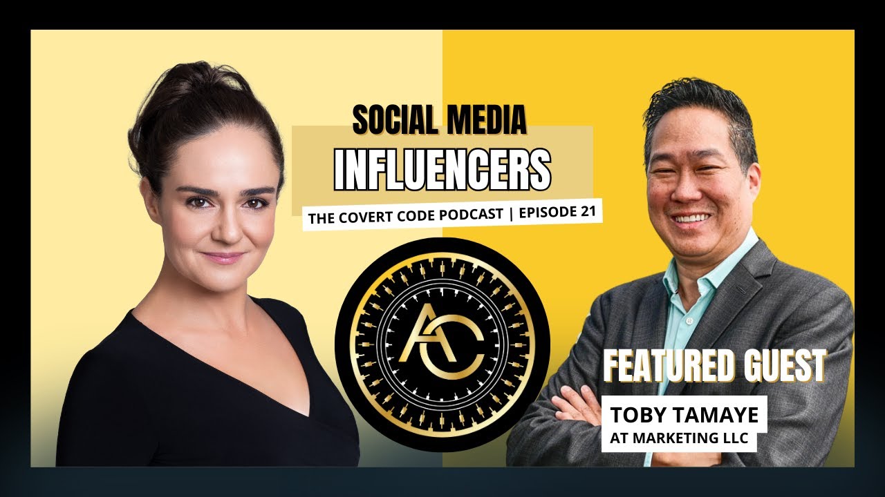 Mastering Social Media Influence w/Toby Tamaye | Covert Code | EP 21 ...