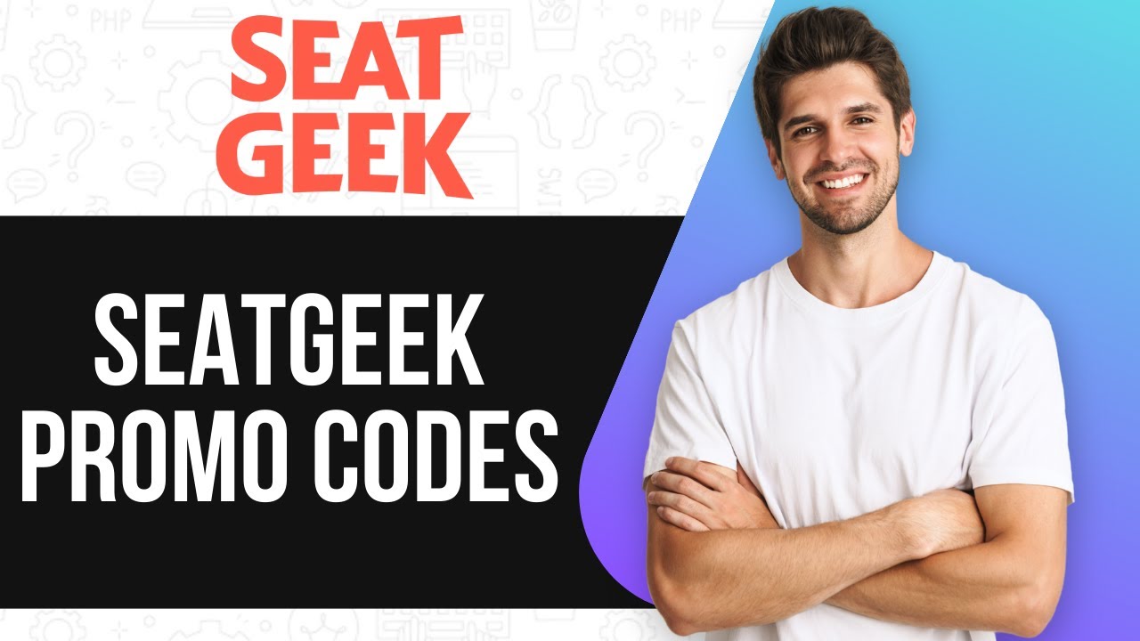 Seatgeek Promo Codes (UPDATED GUIDE) 2025 - YouTube