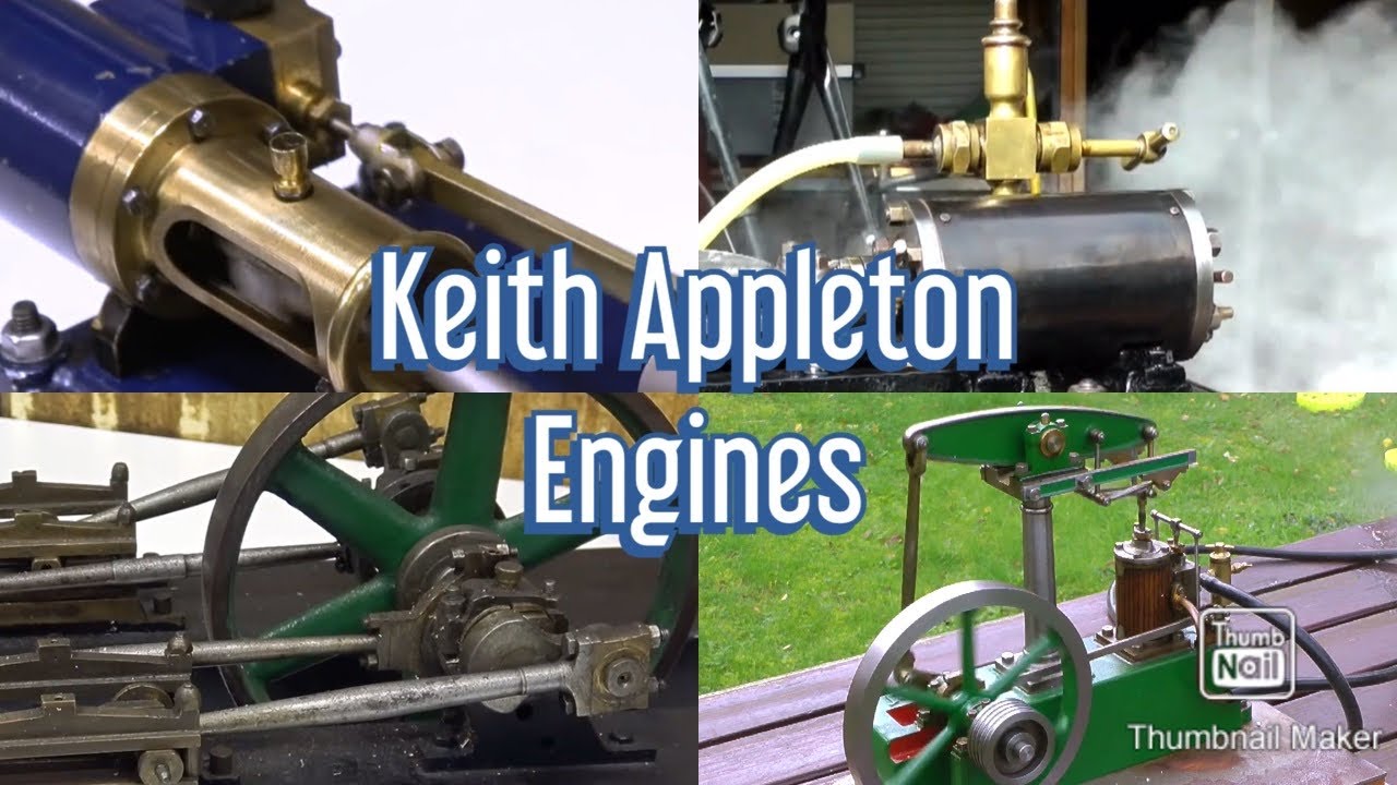 Engines featured by Keith Appleton #1# link to Keith’s Channel in the ...