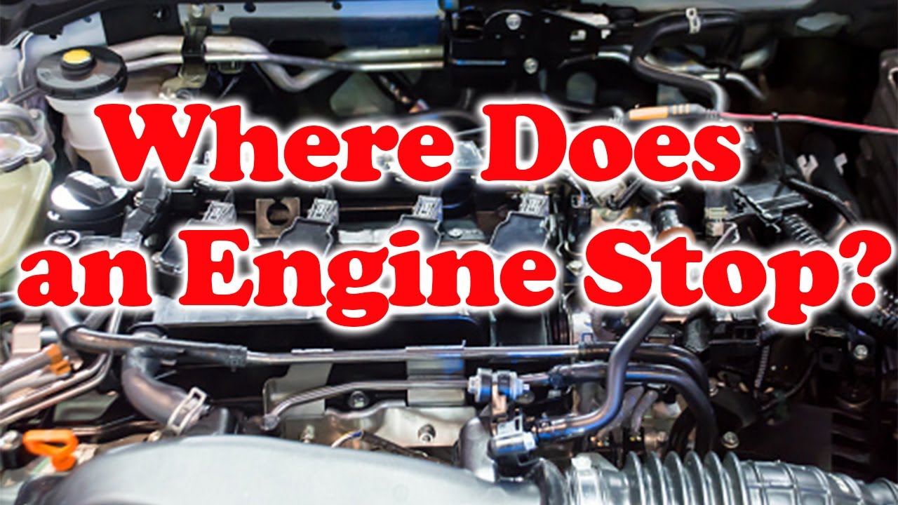 Where Does an Engine Stop? Explained! - YouTube