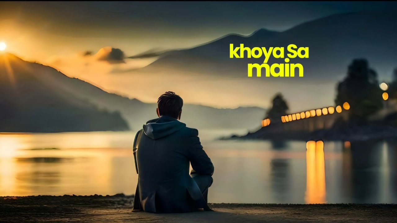 Khoya Sa Mani – A Soulful Journey of Love & Longing | Official Song ...