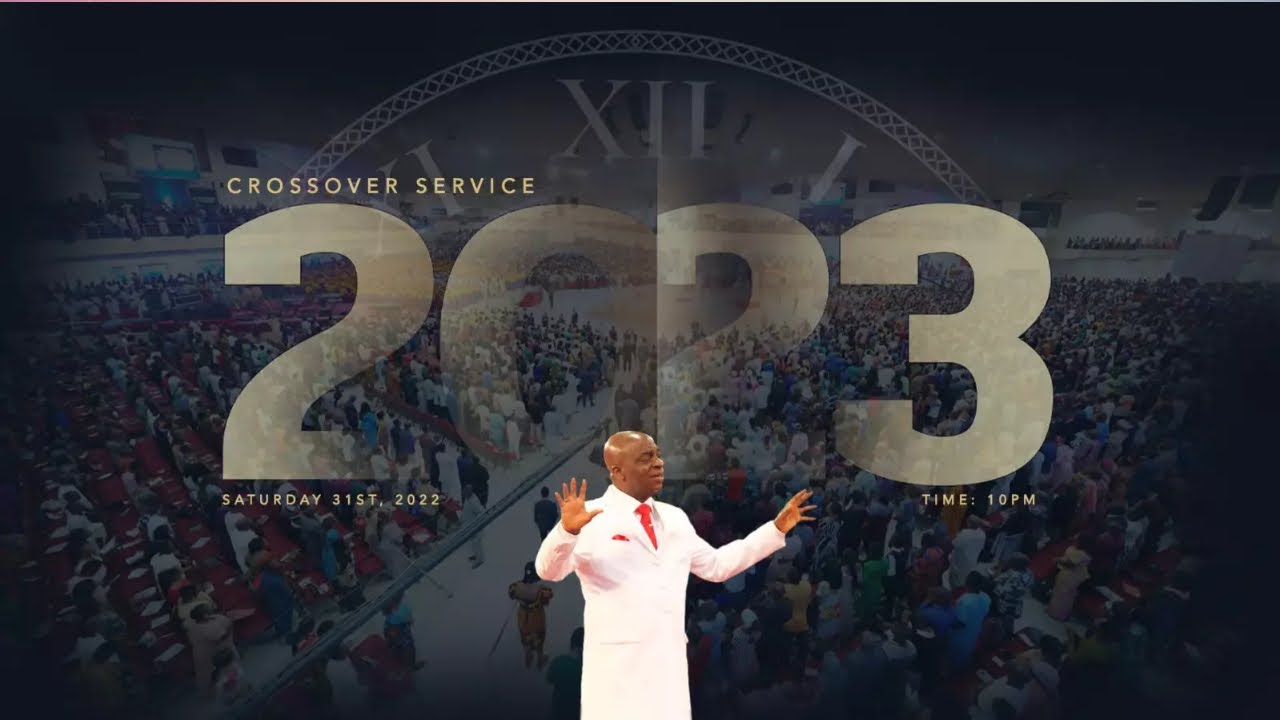2023 CROSSOVER NIGHT & FEET WASHING SERVICE | 31, DEC.2022 | FAITH ...