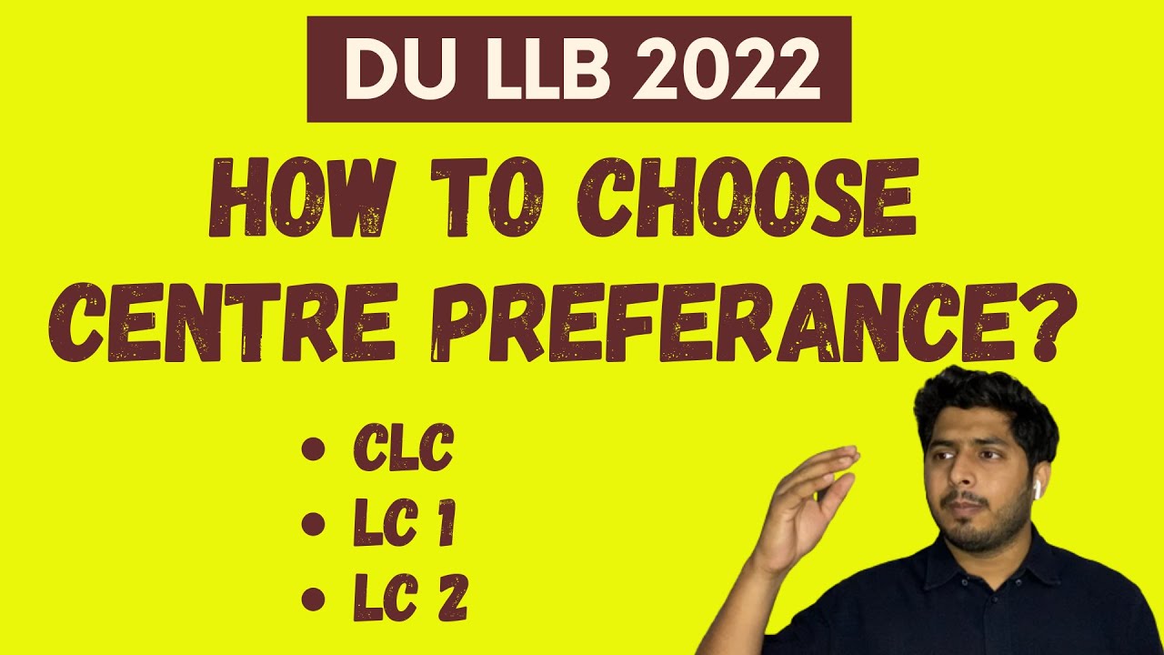 Centre Preference || CLC v. LC1 v. LC2 || How to choose a centre ...