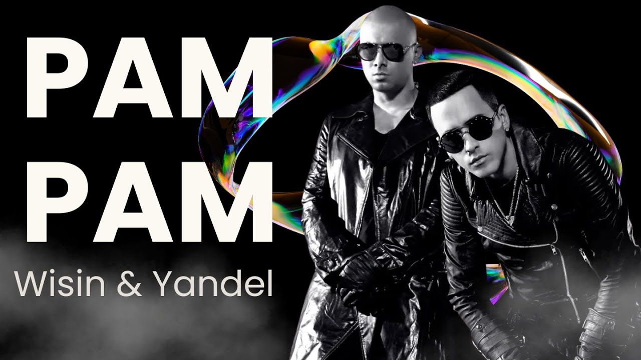 Pam Pam (Letras) ~ Mix Canciones Reggaeton 2024 - YouTube