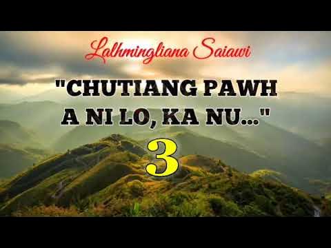 "CHUTIANG PAWH A NI LO, KA NU..." - 3 | Author : Lalhmingliana Saiawi | Mizo novel - YouTube