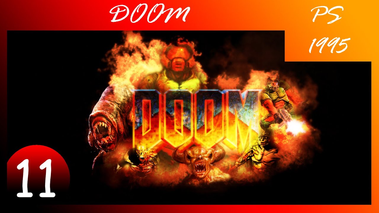 [ПРОХОЖДЕНИЕ] - Doom - 11/11 - Финальный аккорд - YouTube