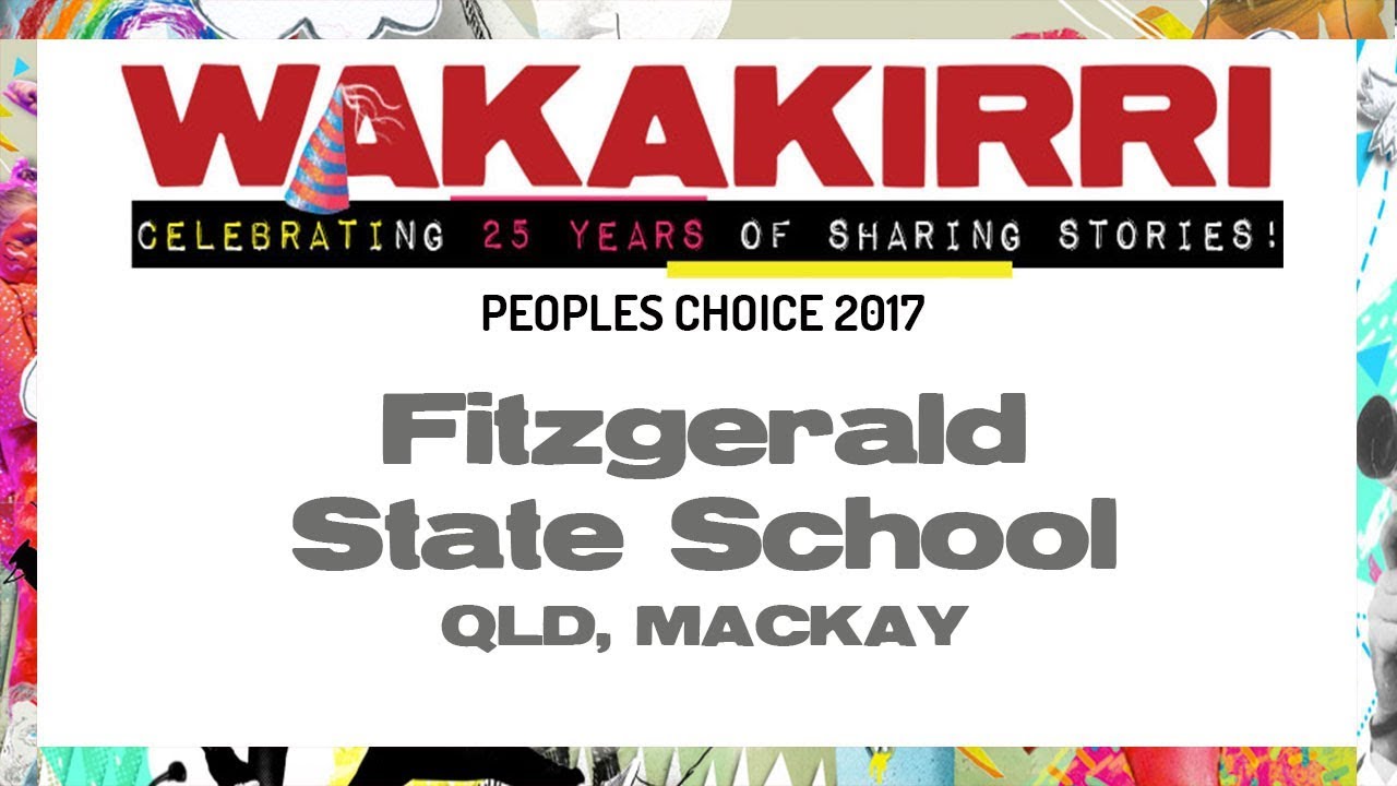 FITZGERALD STATE SCHOOL | Peoples Choice 2017 | QLD Mackay | WAKAKIRRI ...