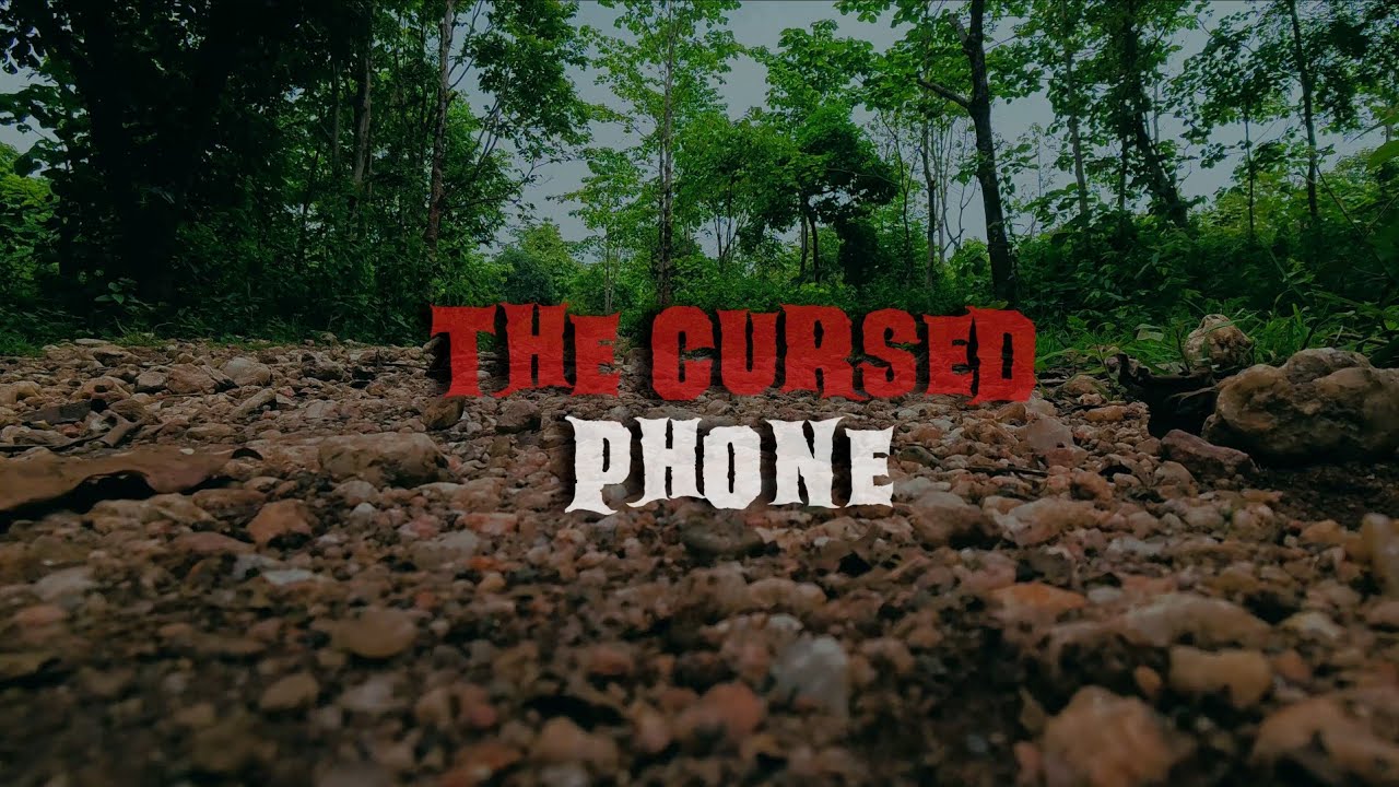 The Cursed Phone | A Short Film - YouTube
