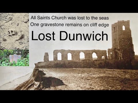 Dunwich - England’s Lost City succumbed to the ocean but do phantom ...