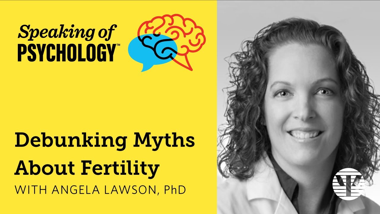 Debunking myths about fertility, with Angela Lawson, PhD | Speaking of ...