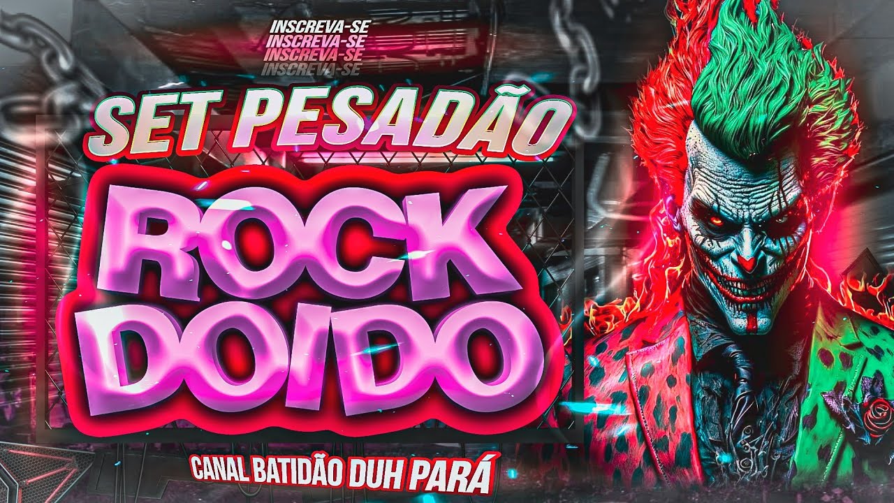 Set ROCK DOIDO 2024 - PESADÃO ATUALIZADO 😤🤬 - MELODY 2023 MALUCÃO ...