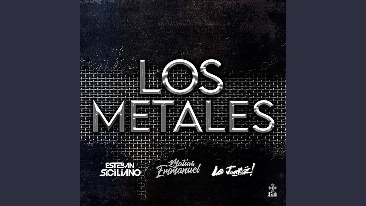 Los Metalex (feat. Esteban Siciliano & Matias Emmanuel) - YouTube