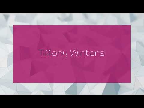 Tiffany Winters - appearance
