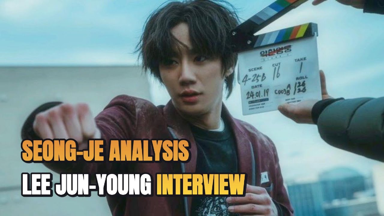 Lee Jun-young's Seong-je Analysis | Latest Interview Revealed # ...