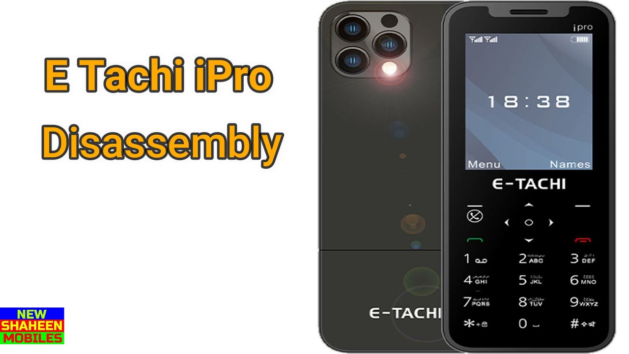 E Tachi iPro Disassembly by new shaheen mobiles - YouTube