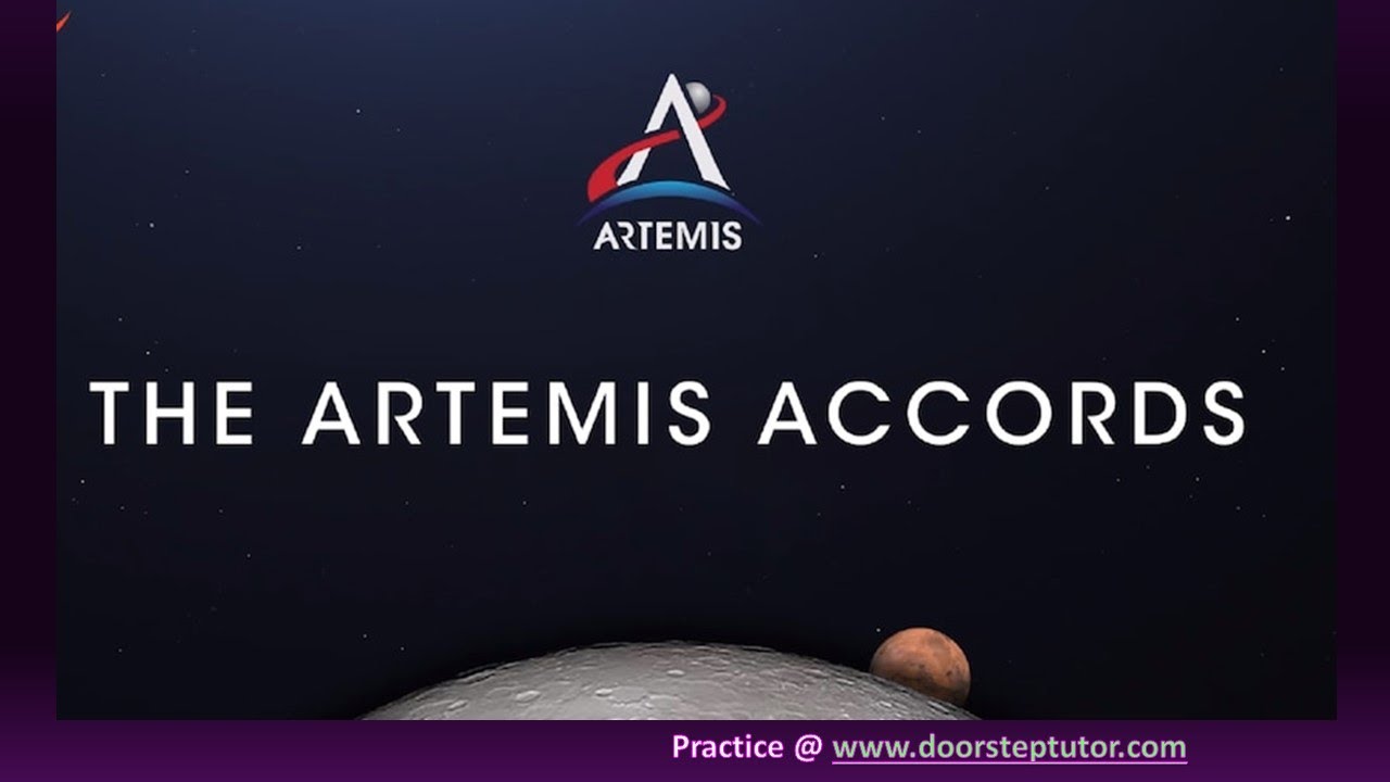 The Artemis Accords: Principles, Programs and Deals for India | UPSC ...