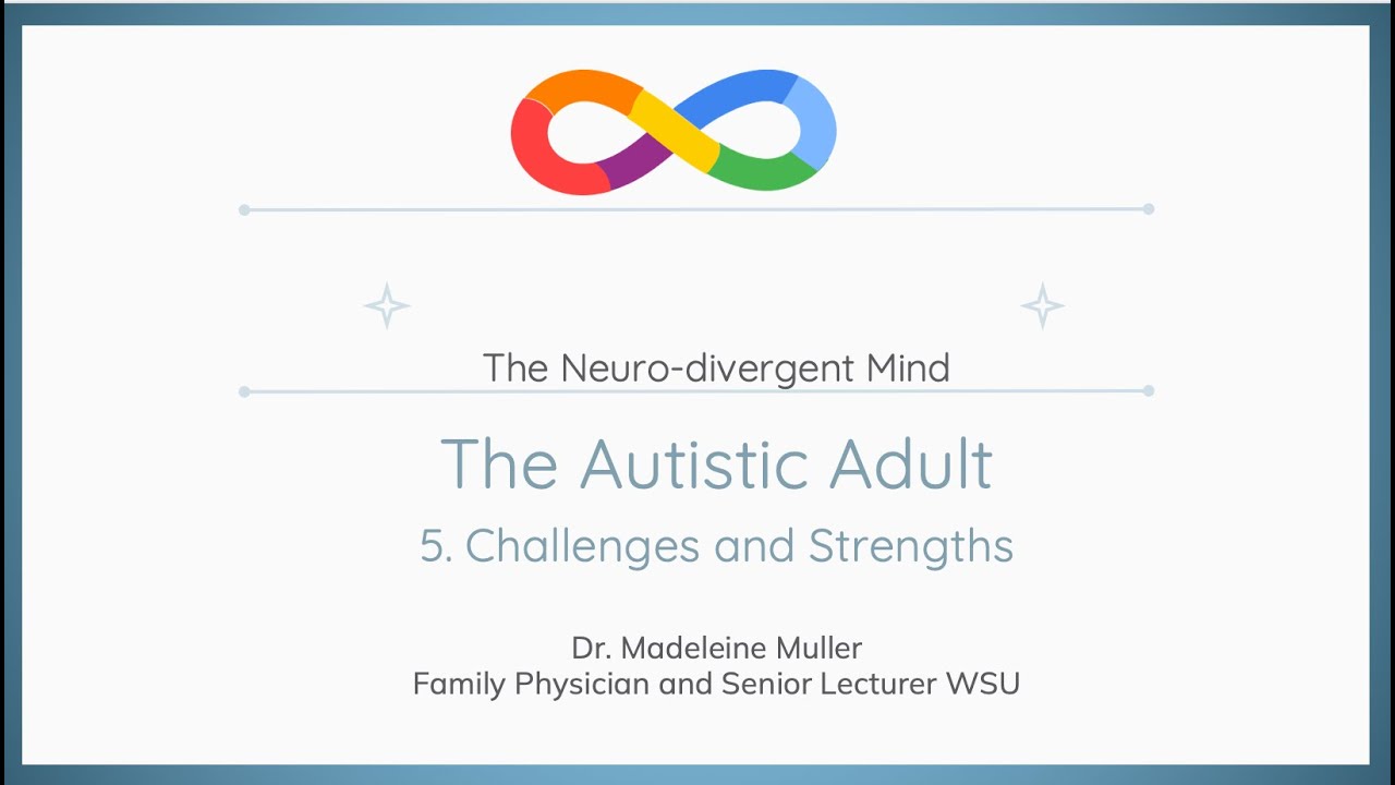 5 The Autistic Adult: Challenges and Strengths - YouTube