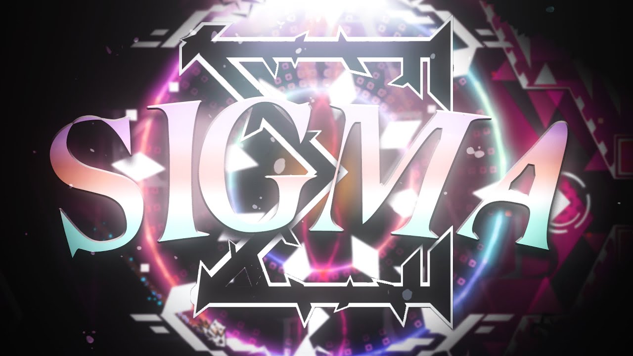 [Geometry Dash] Sigma by MindCap & more - YouTube