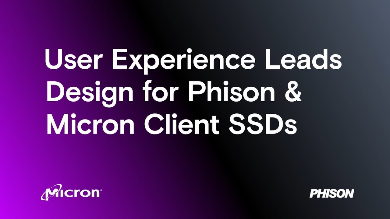 Phison and Micron: Partners in Innovation with a Focus on User ...