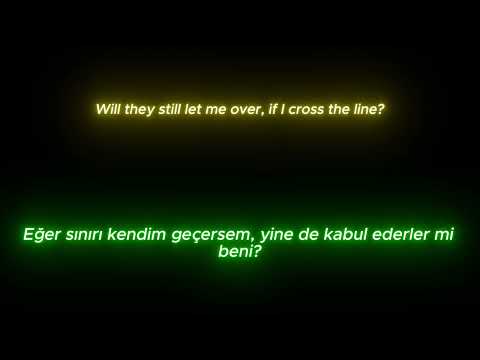 Twenty One Pilots - The Line - Türkçe ve İngilizce Altyazılı (Turkish and English Subtitled)
