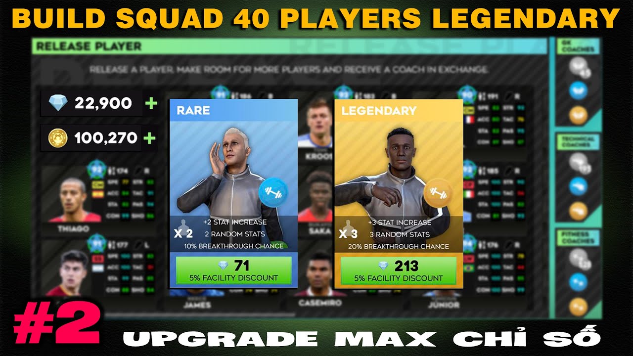 DLS 23 | Build full team 40 cầu thủ Legendary và nâng cấp max chỉ số ...