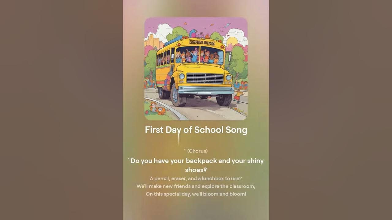 First day of school song - YouTube