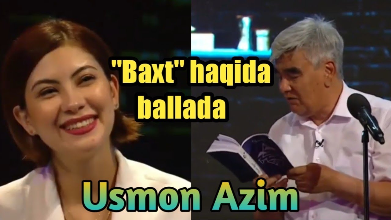 Usmon Azim | Baxt haqida ballada - YouTube