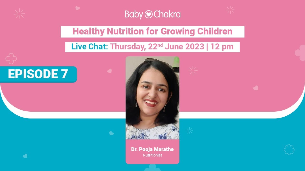 Healthy Nutrition for Growing Children | By Expert Dr Pooja Marathe ...