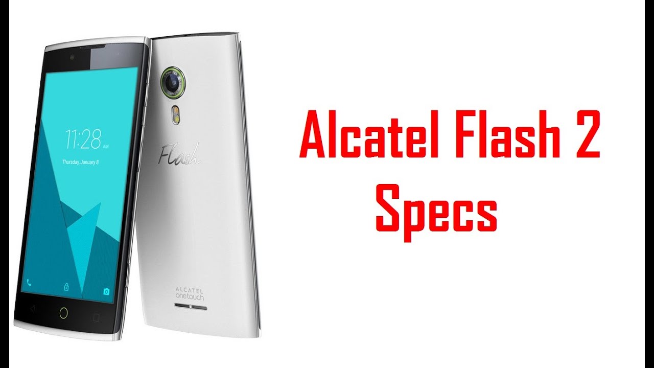 Alcatel OneTouch Flash 2 Specs & Features - YouTube
