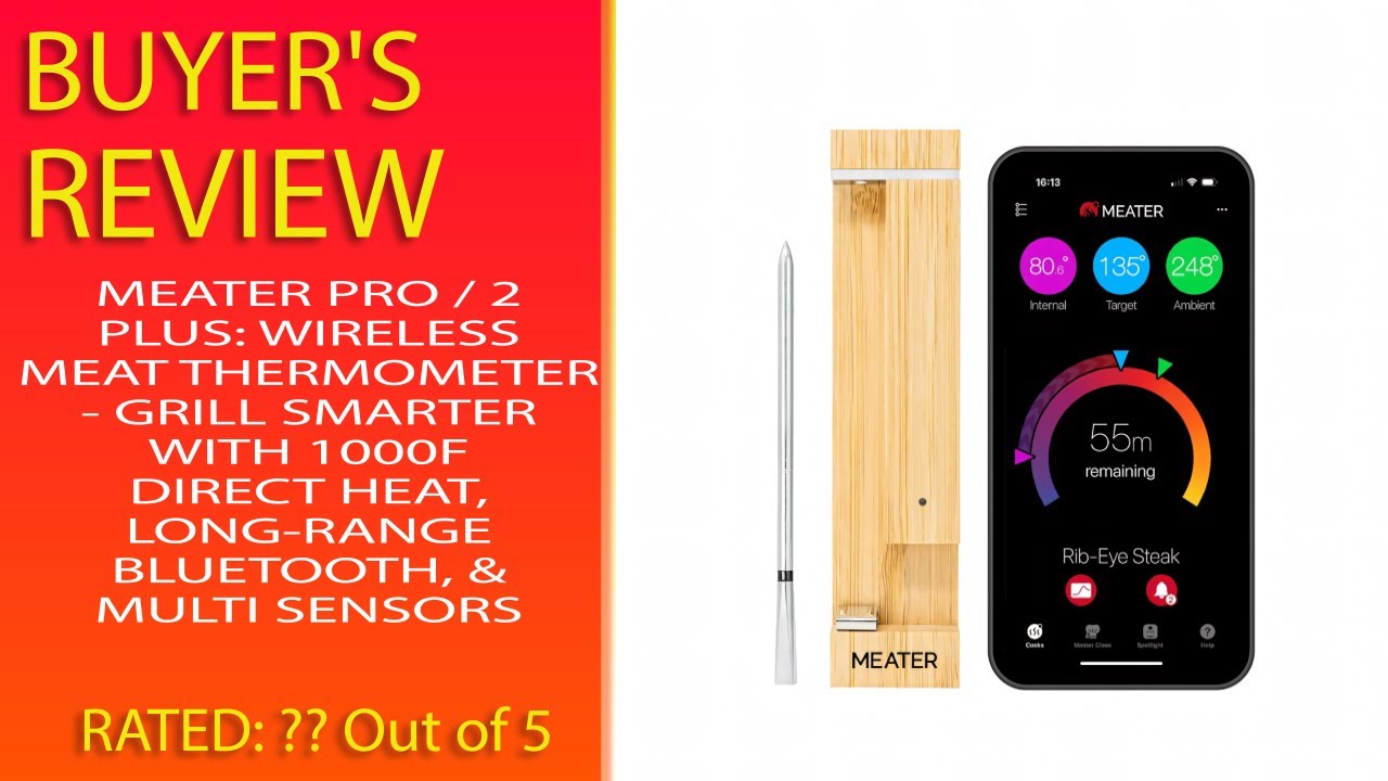 Meater Pro / 2 Plus: Wireless Meat Thermometer - Grill Smarter With ...