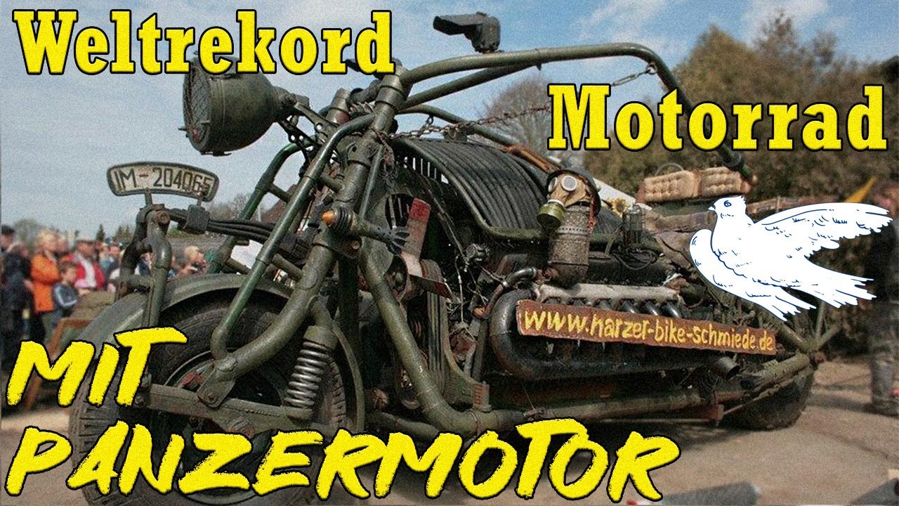 Weltrekord Motorrad - mit Panzermotor | Harzer Bikeschmiede - YouTube