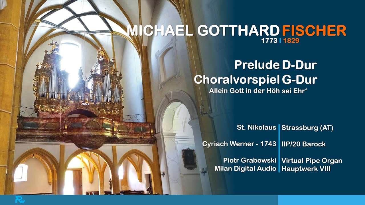 Michael Gotthard Fischer - 2 Vorspiele für Orgel - YouTube