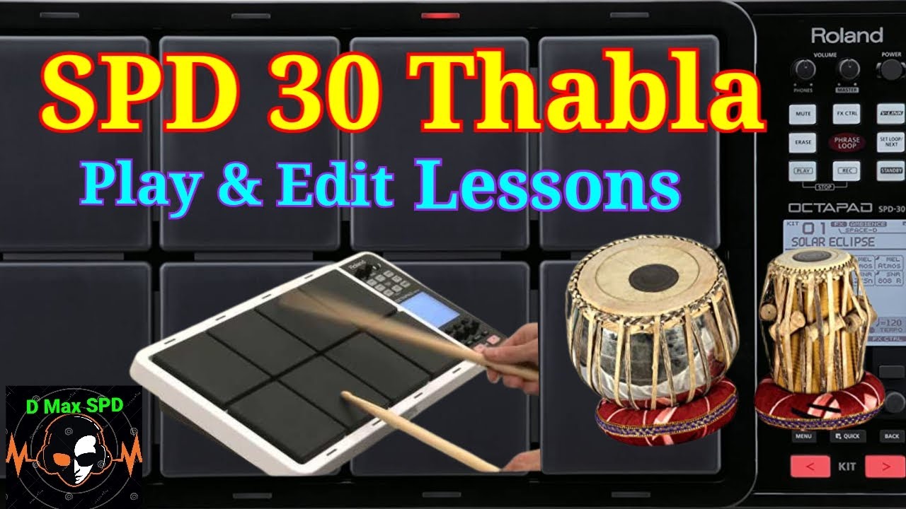 SPD 30 Patch Edit | Thabla Patch Edit and Play Lessons | Sri Lanka Octapad | D Max SPD - YouTube