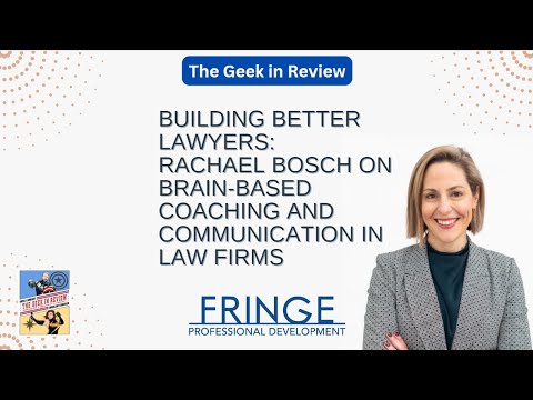 Building Better Lawyers: Rachel Bosch on Brain-Based Coaching and ...