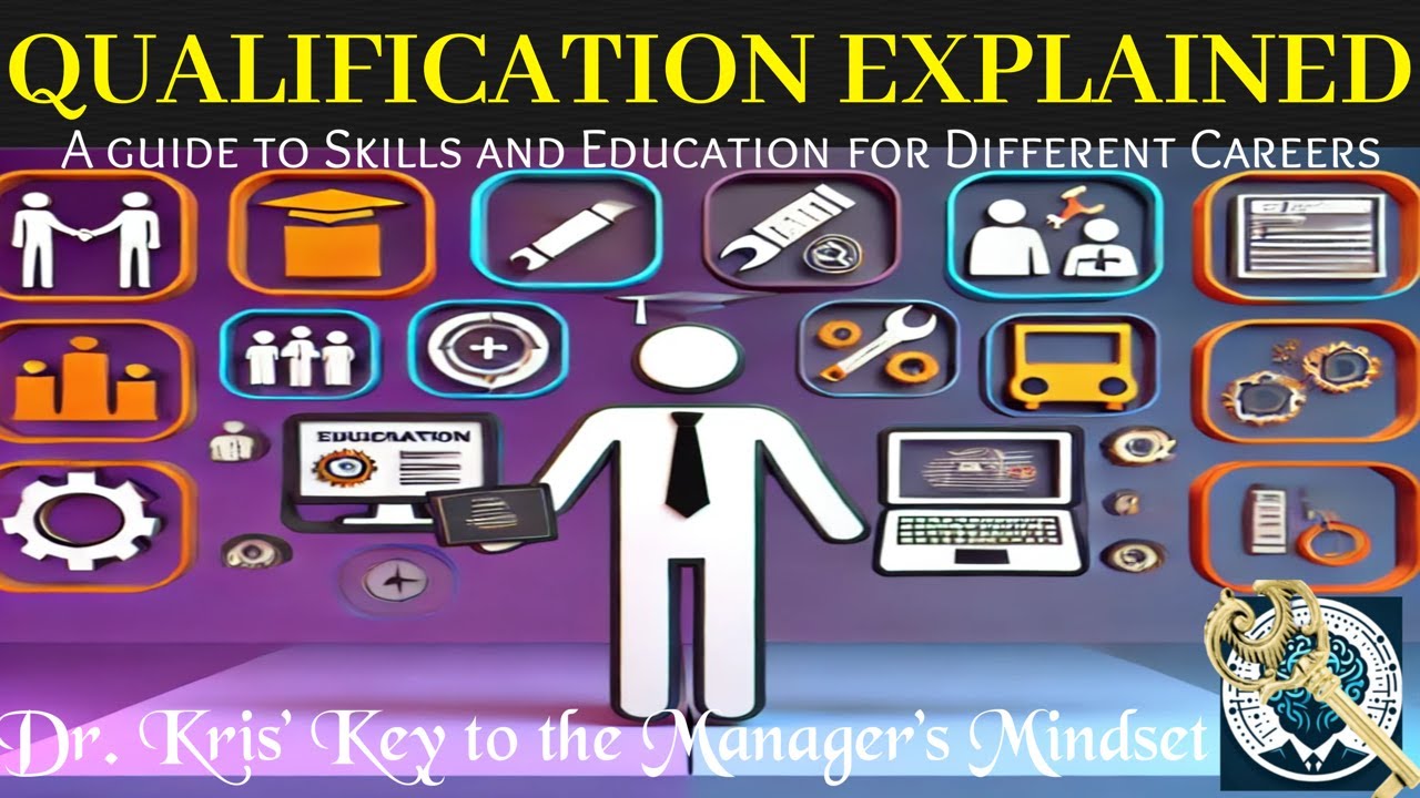 Qualifications Explained: Your Guide to Skills & Education for ...