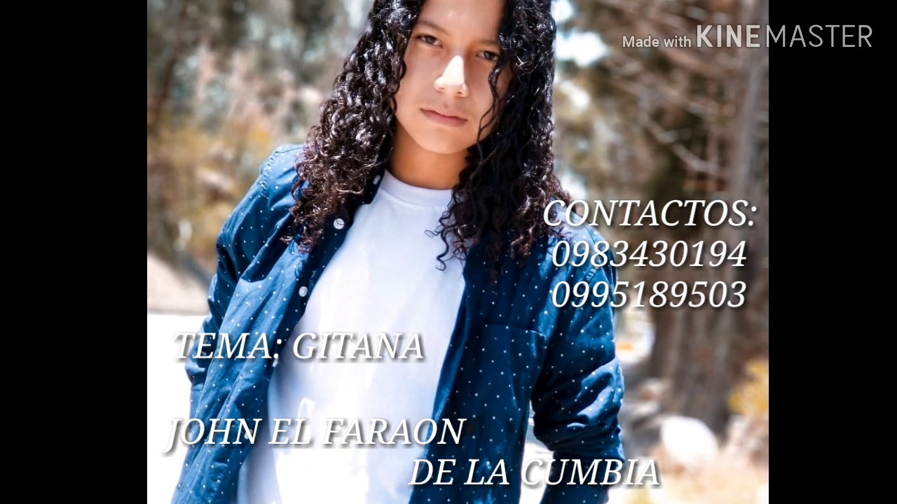 John el Faraón de la Cumbia - Dime Gitana mia - YouTube
