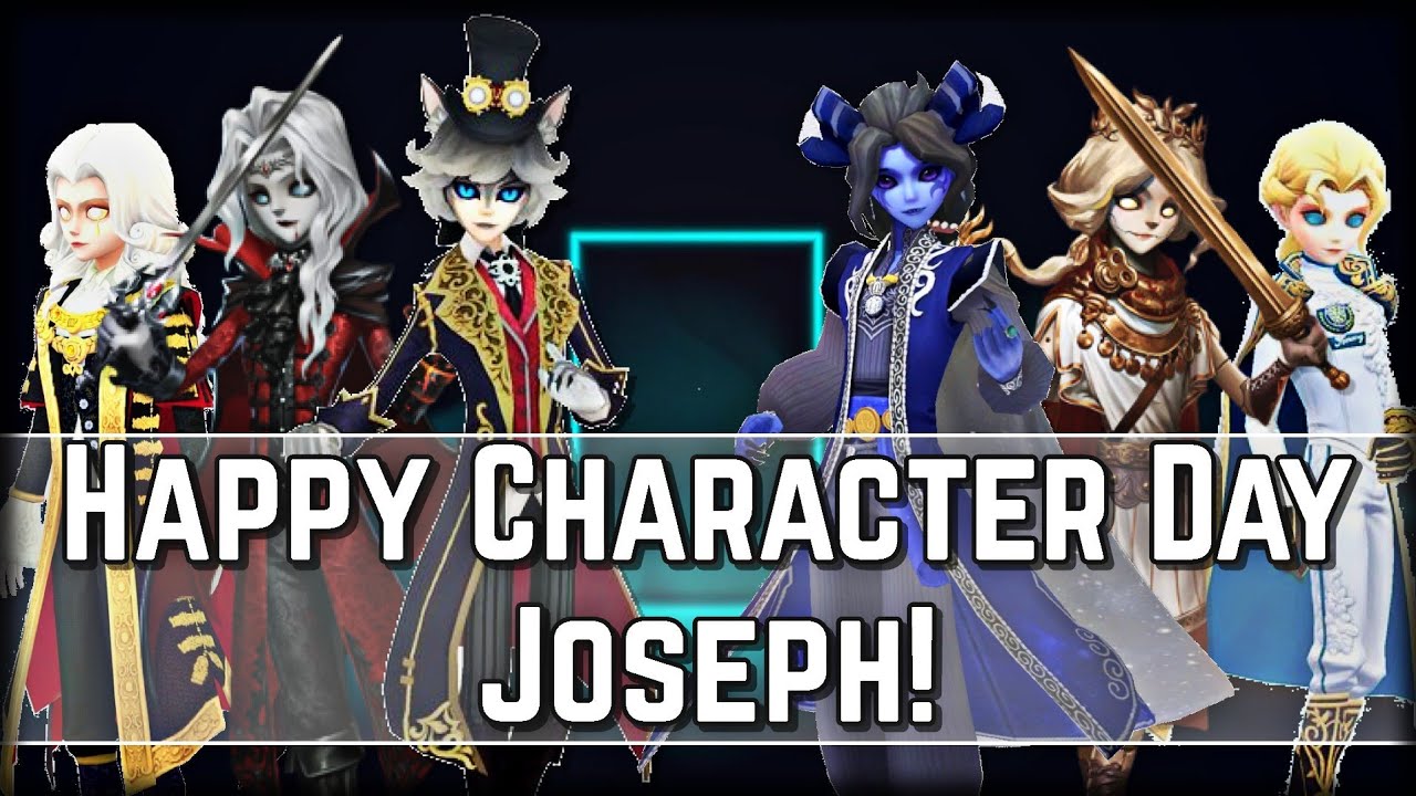 HAPPY CHARACTER DAY JOSEPH! - IDENTITY V PHOTOGRAPHER MOMENTS - TERROR ...