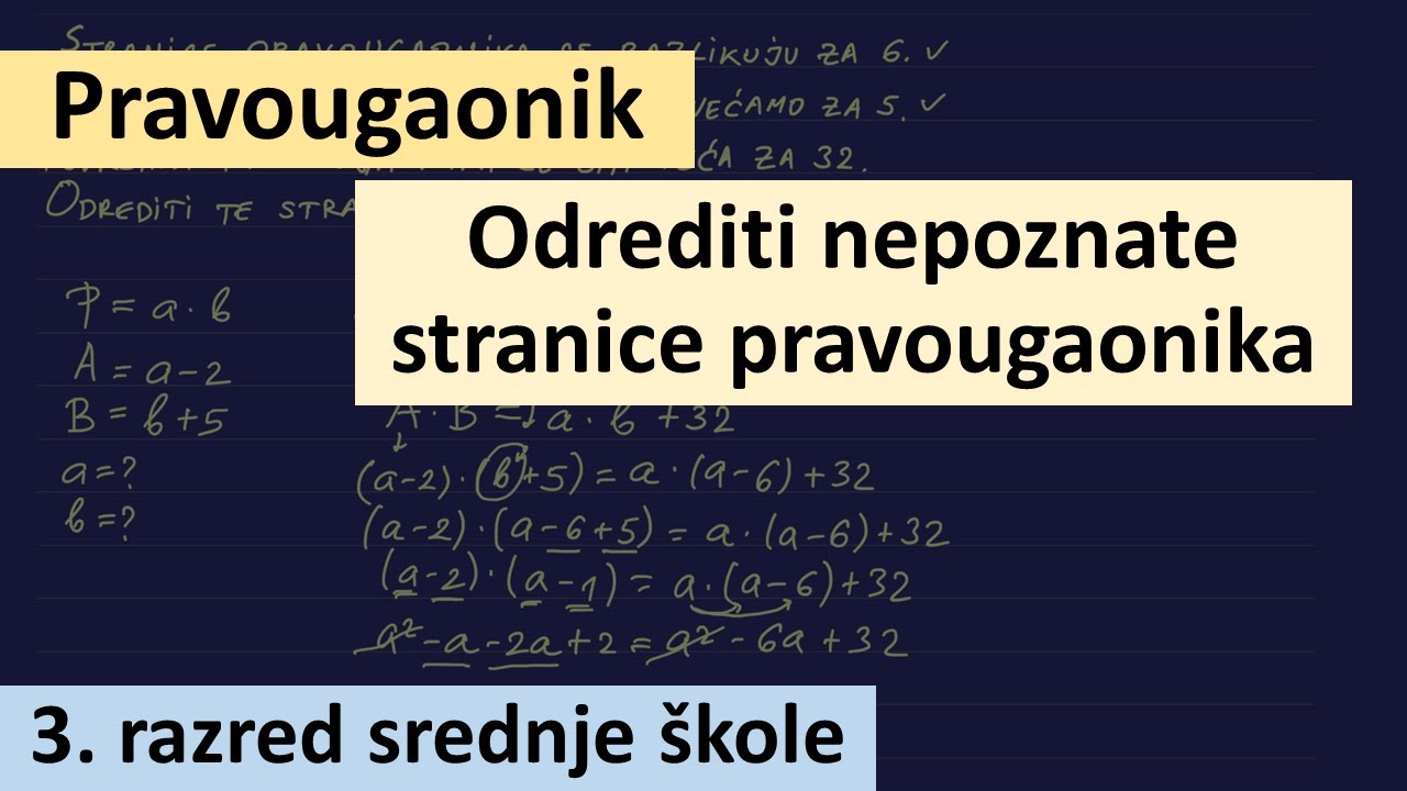 Pravougaonik - odrediti nepoznate stranice pravougaonika - matematika ...