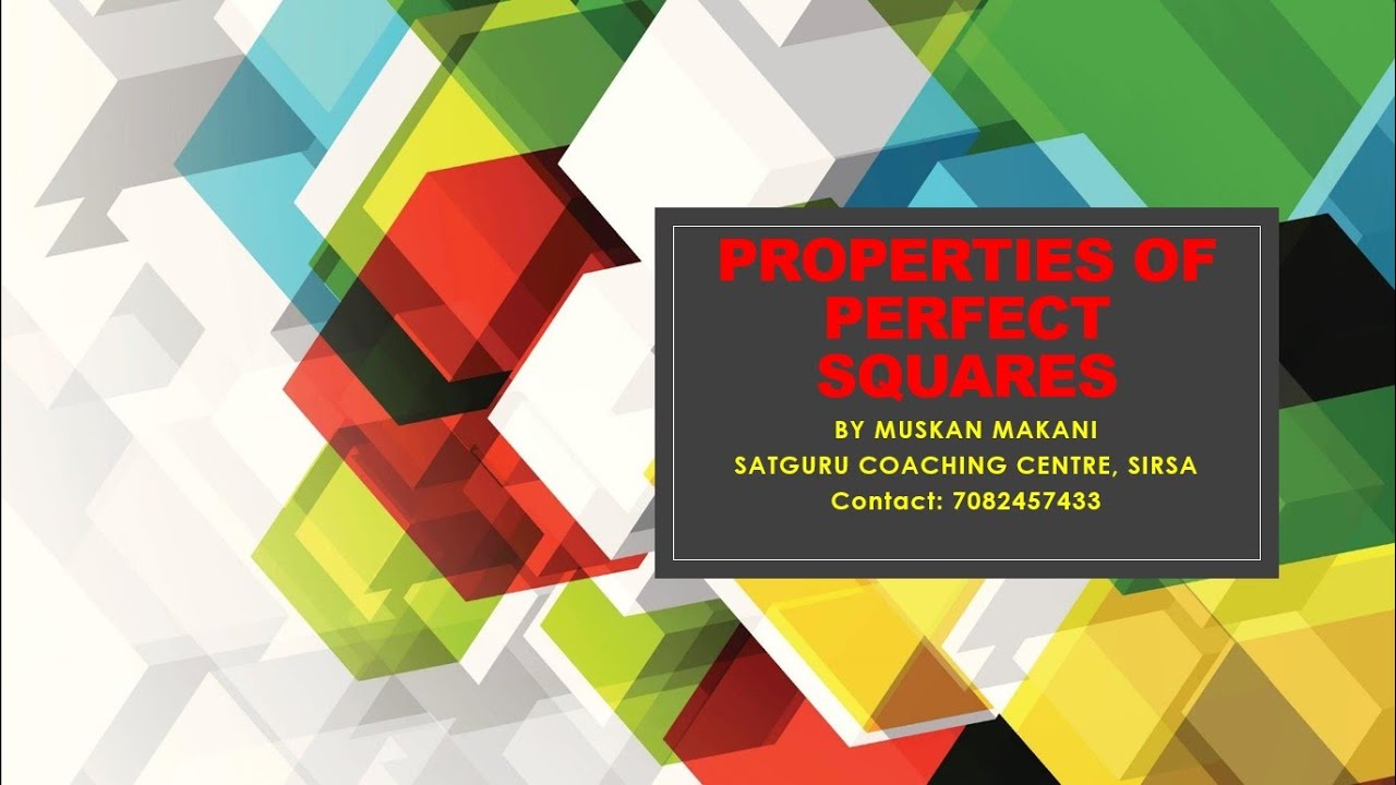 Properties of Perfect Squares - YouTube