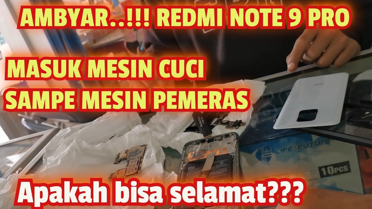 PARAH!!! REDMI NOTE 9 PRO MASUK MESIN CUCI - YouTube