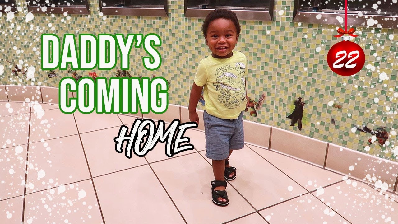 Daddy Is Coming Home Soon! | 12 Days of Vlogmas - YouTube