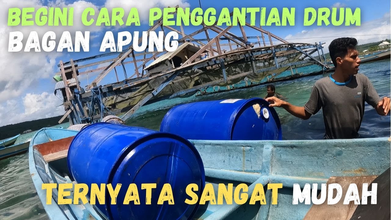Proses Penggantian Drum pada Bagan Apung | Langkah Demi Langkah! - YouTube