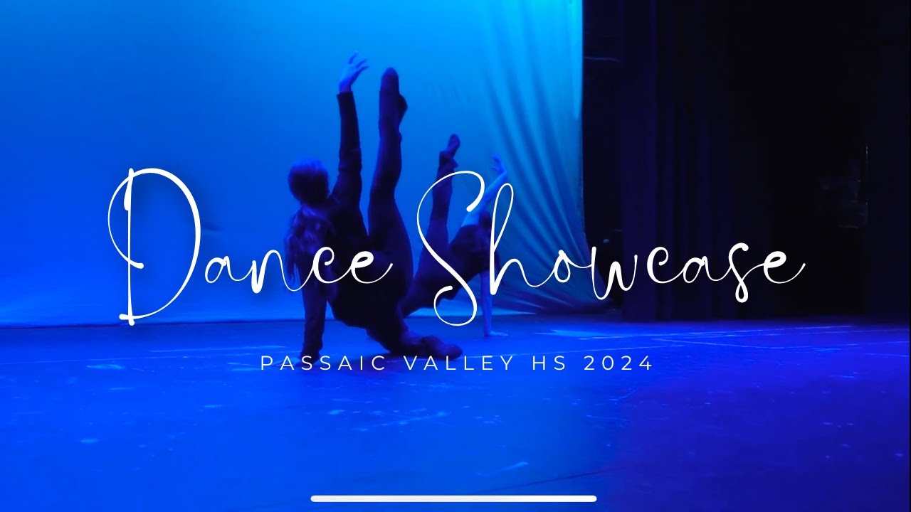 Passaic Valley Dance Showcase 2024 - YouTube