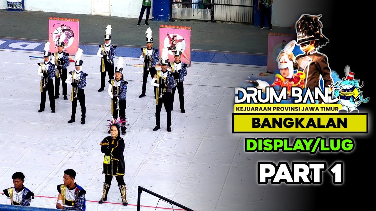 Display Marching Band SMKN 1 Kamal Bangkalan - KEJURPROV 2024 JATIM ...