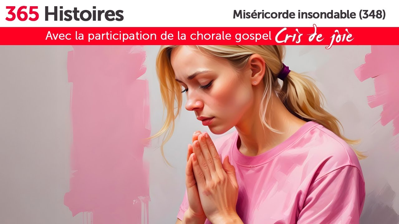 Miséricorde insondable avec la chorale Cris de Joie ! (348) - YouTube