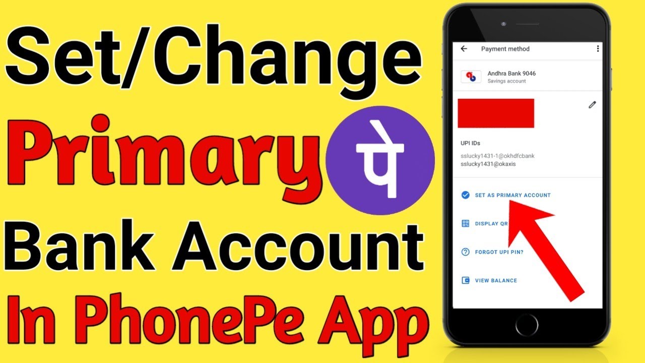 How To Change Set Default Bank Account In PhonePe Set Primary how-to-change-set-default-bank-account-in-phonepe-set-primary