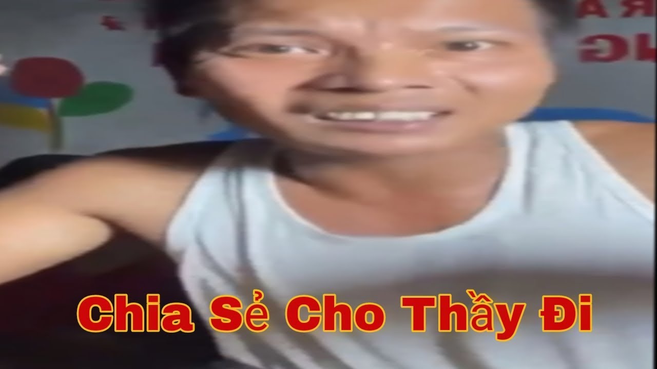 Chia Sẻ Cho Thầy Đi Tui Mệt Các Em Quá Youtube