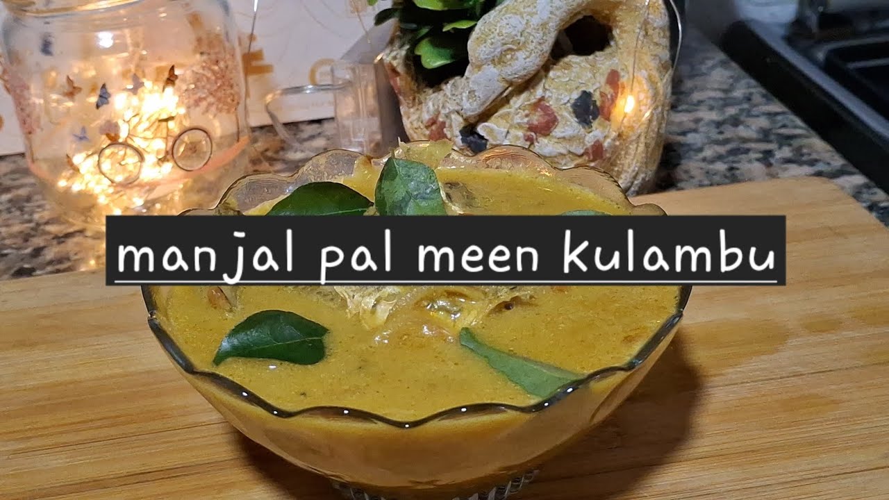 Manjal pal meen kolambu no tamarine you can make it easily and very ...